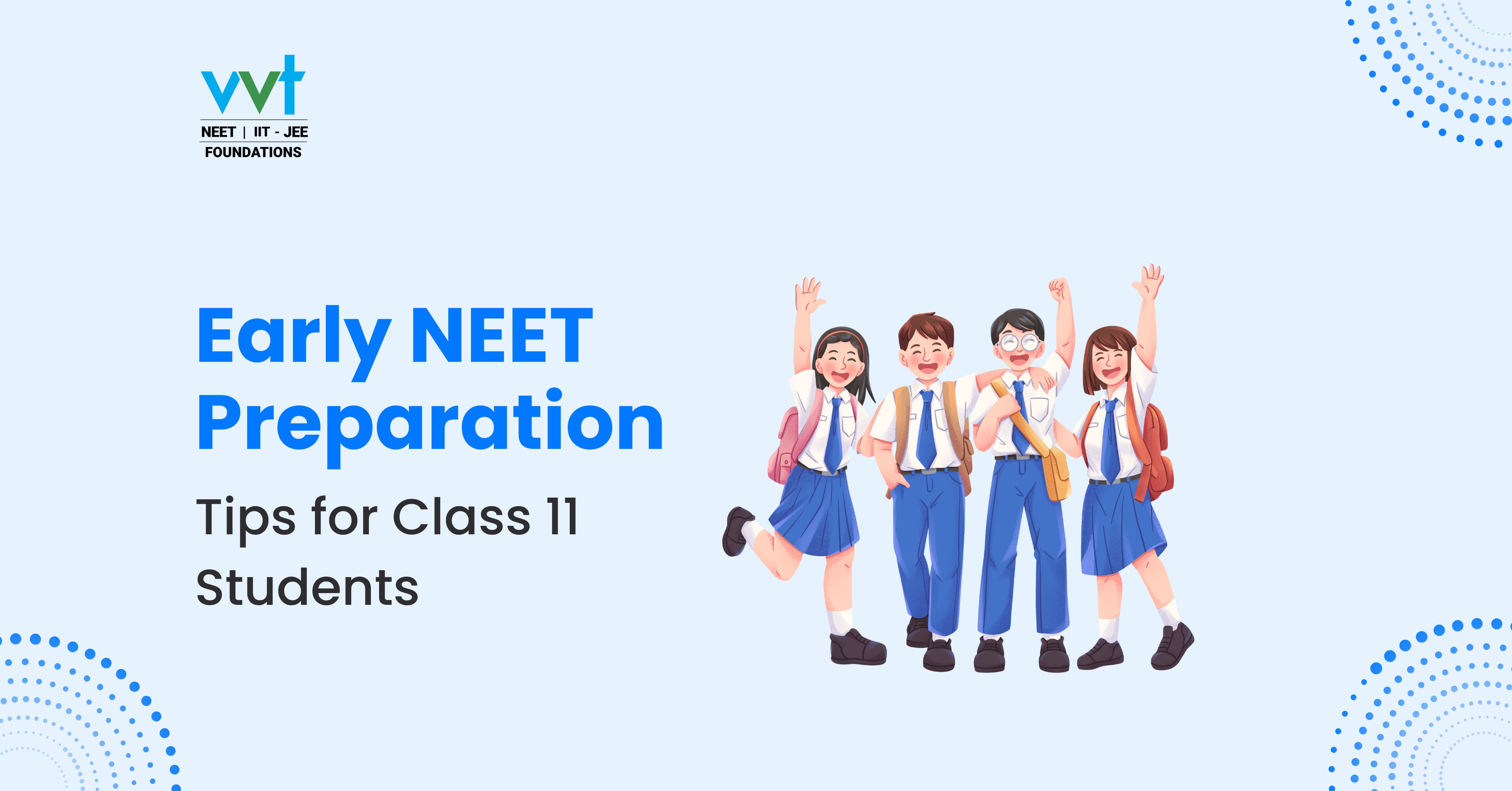 How to Start NEET Preparation from Class 11