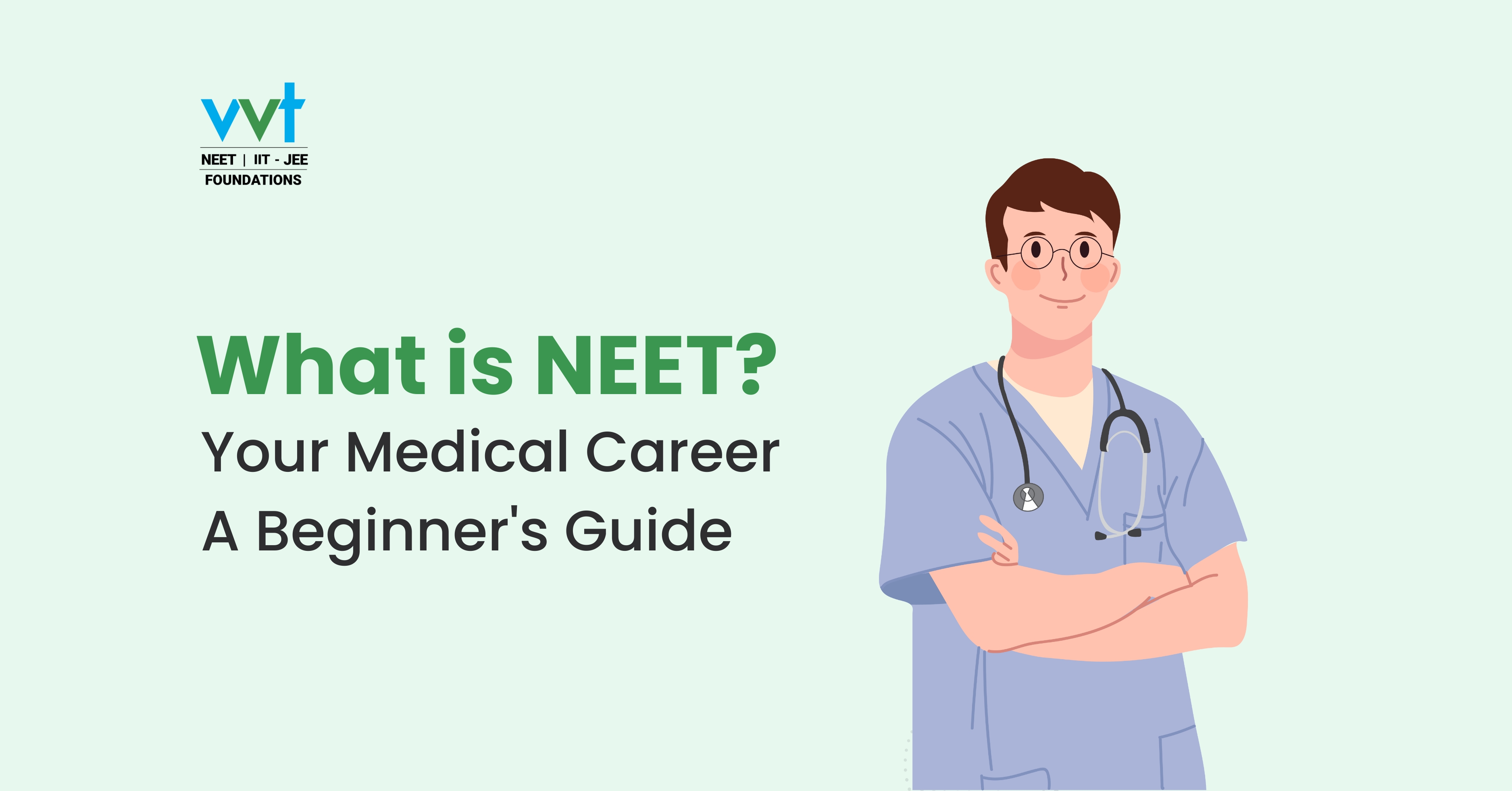 What is NEET? Complete Beginner’s Guide