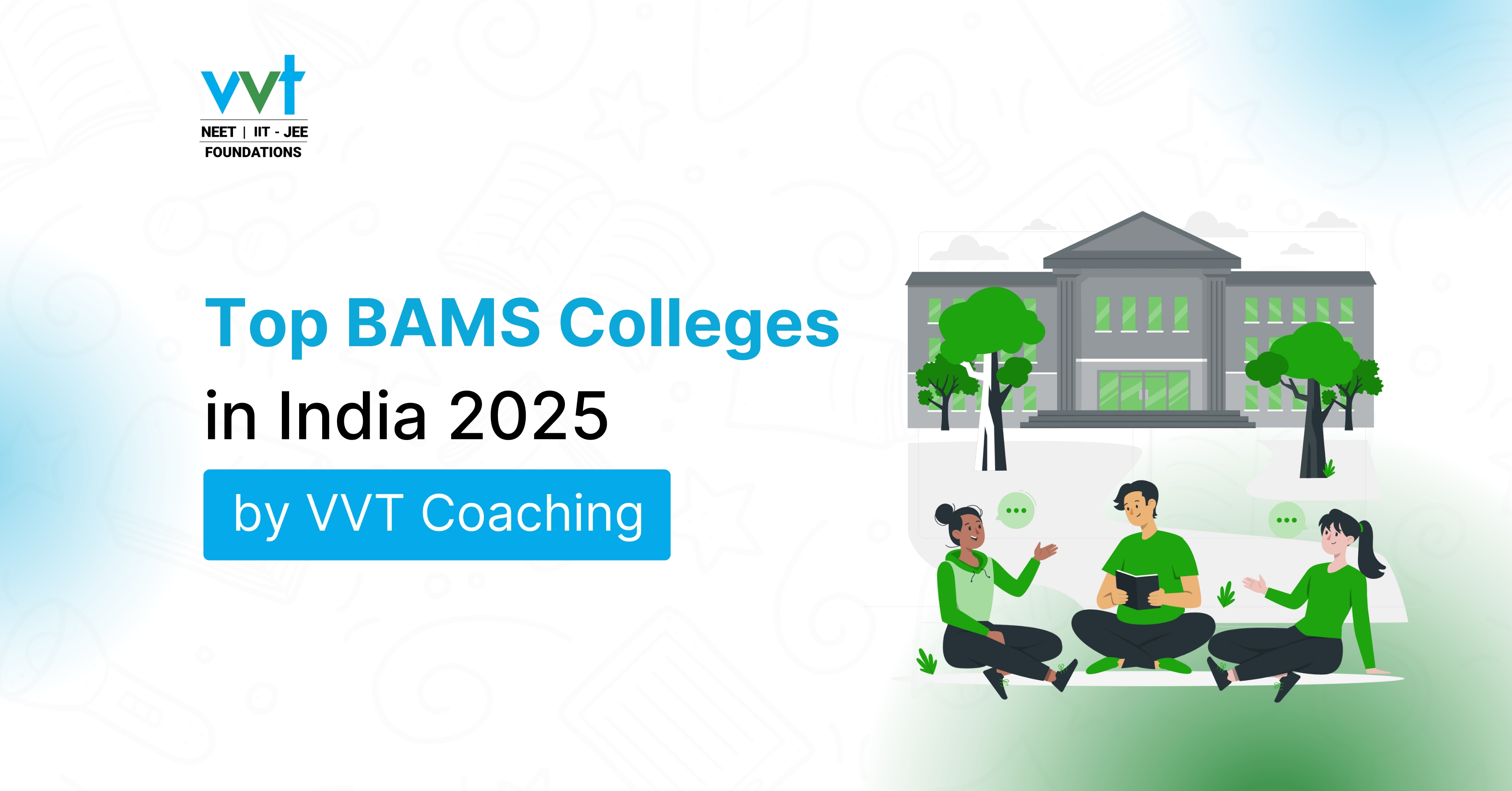 Top 10 BAMS Colleges in India: Fees, Cutoffs & Ranking