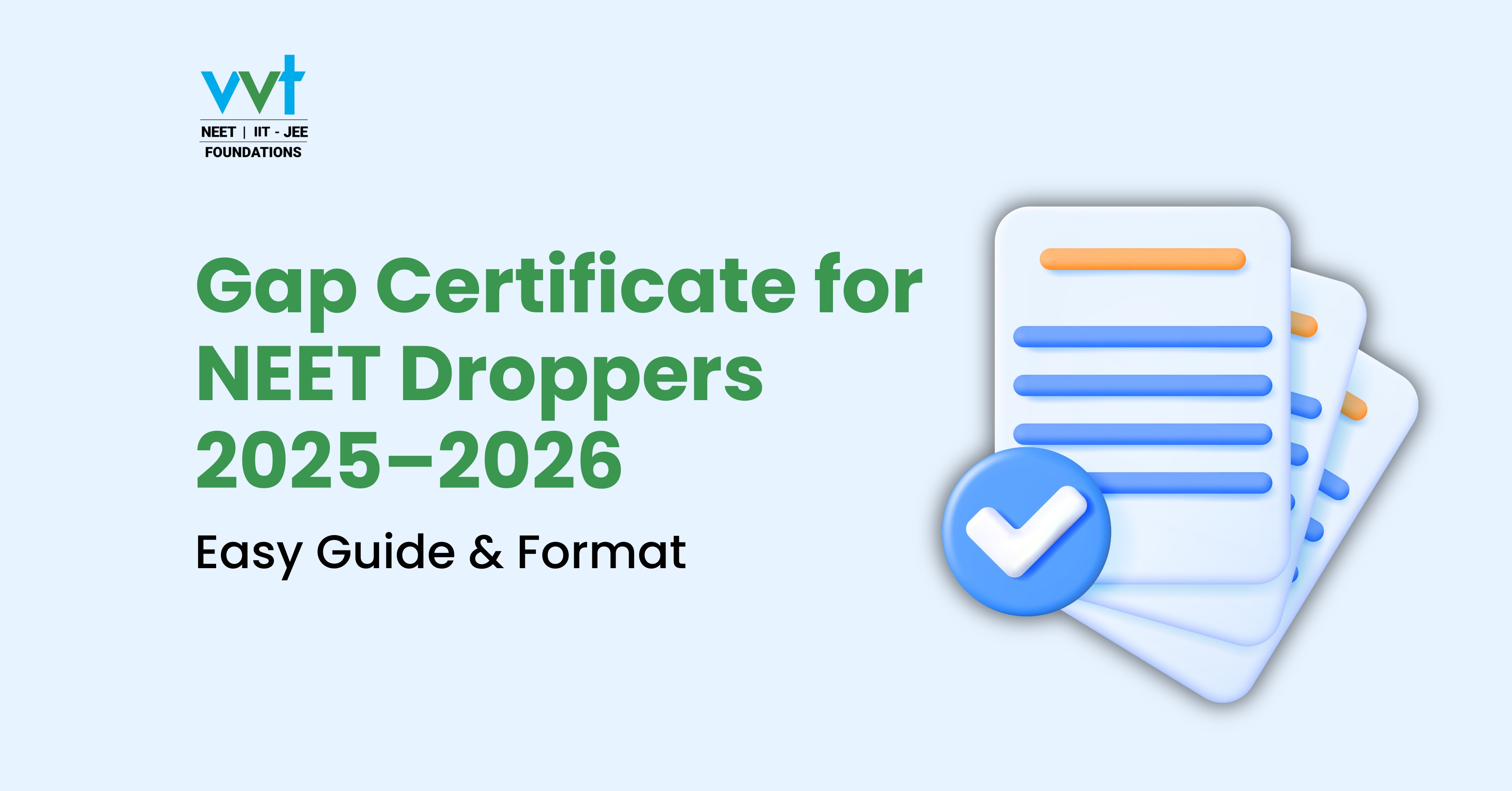 Gap Certificate for NEET Droppers 2025–2026: Easy Guide