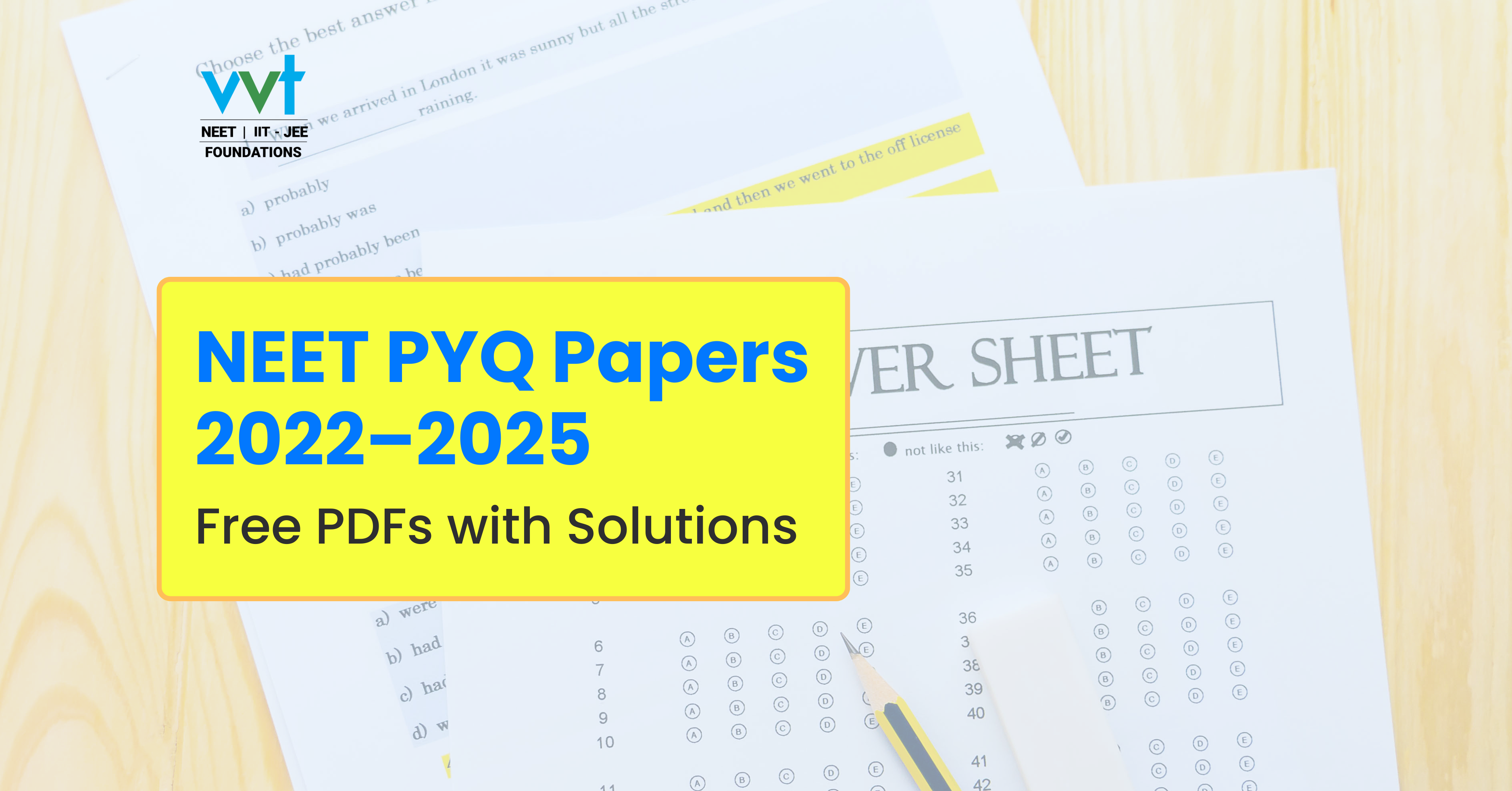 Free NEET PYQ PDFs 2022–2025 with Solutions for NEET 2026