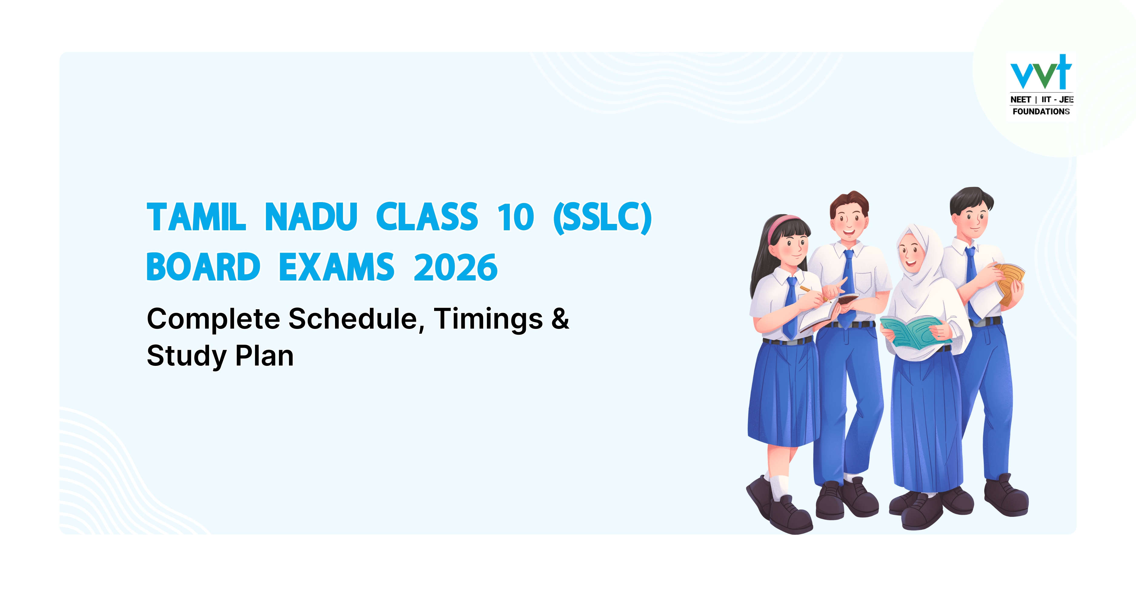 Tamil Nadu Class 10 Board 2026: Full Schedule, Timings & Tips
